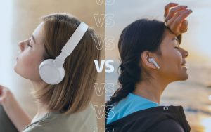 Headphones vs Earbuds: Pros, Cons, and Your Ideal Match - Prelaunch Blog